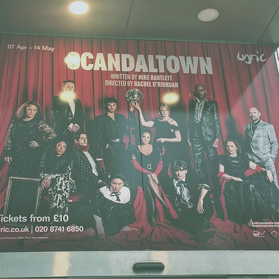Scandaltown, Hammersmith Lyric Theatre - West End Evenings
